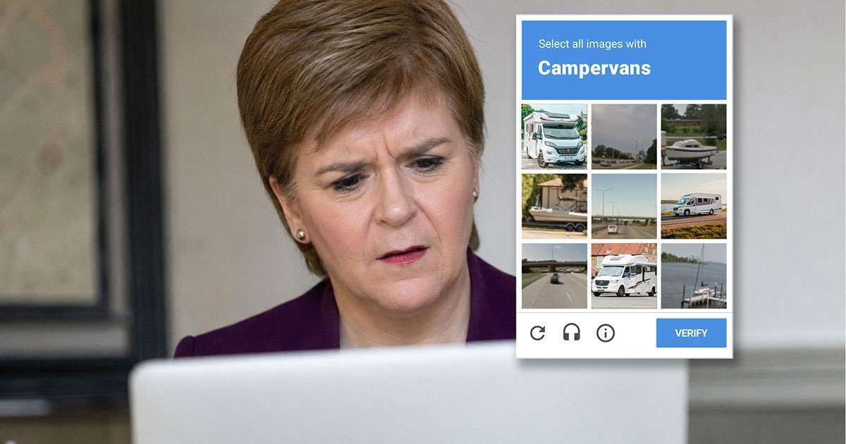 Nicola Sturgeon repeatedly fails reCaptcha test after failing to ...